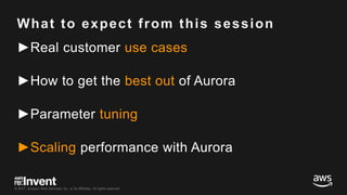 DAT304_Amazon Aurora Performance Optimization with MySQL | PPTX