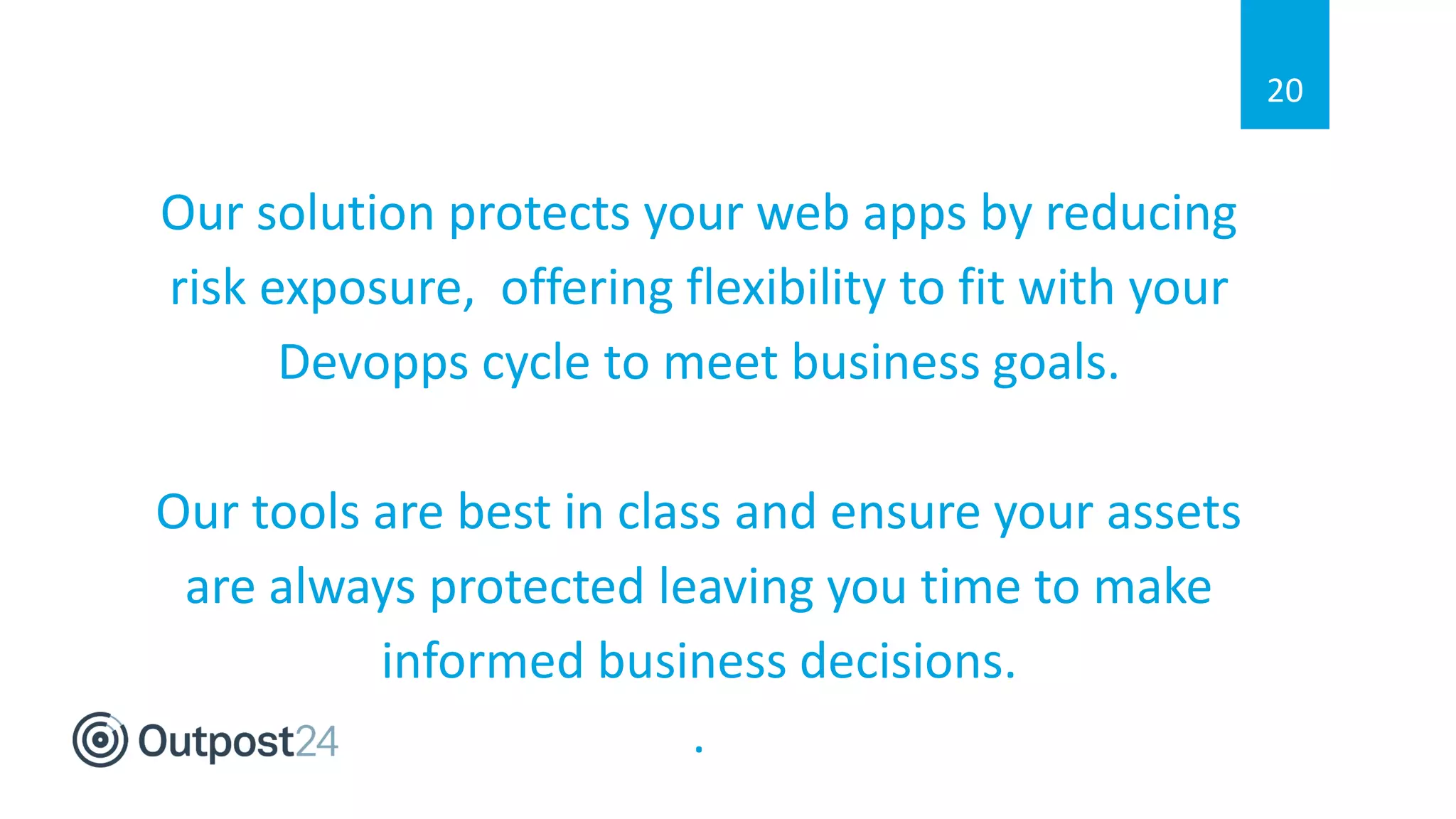 Outpost24 Webinar - Creating a sustainable application security program to drive growth | PPT