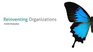 Reinventing organizations illustrated ppt | PPTX
