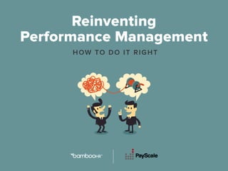 Reinventing Performance Management - How to do it right | PPT
