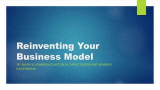 Reinventing your business model | PPTX