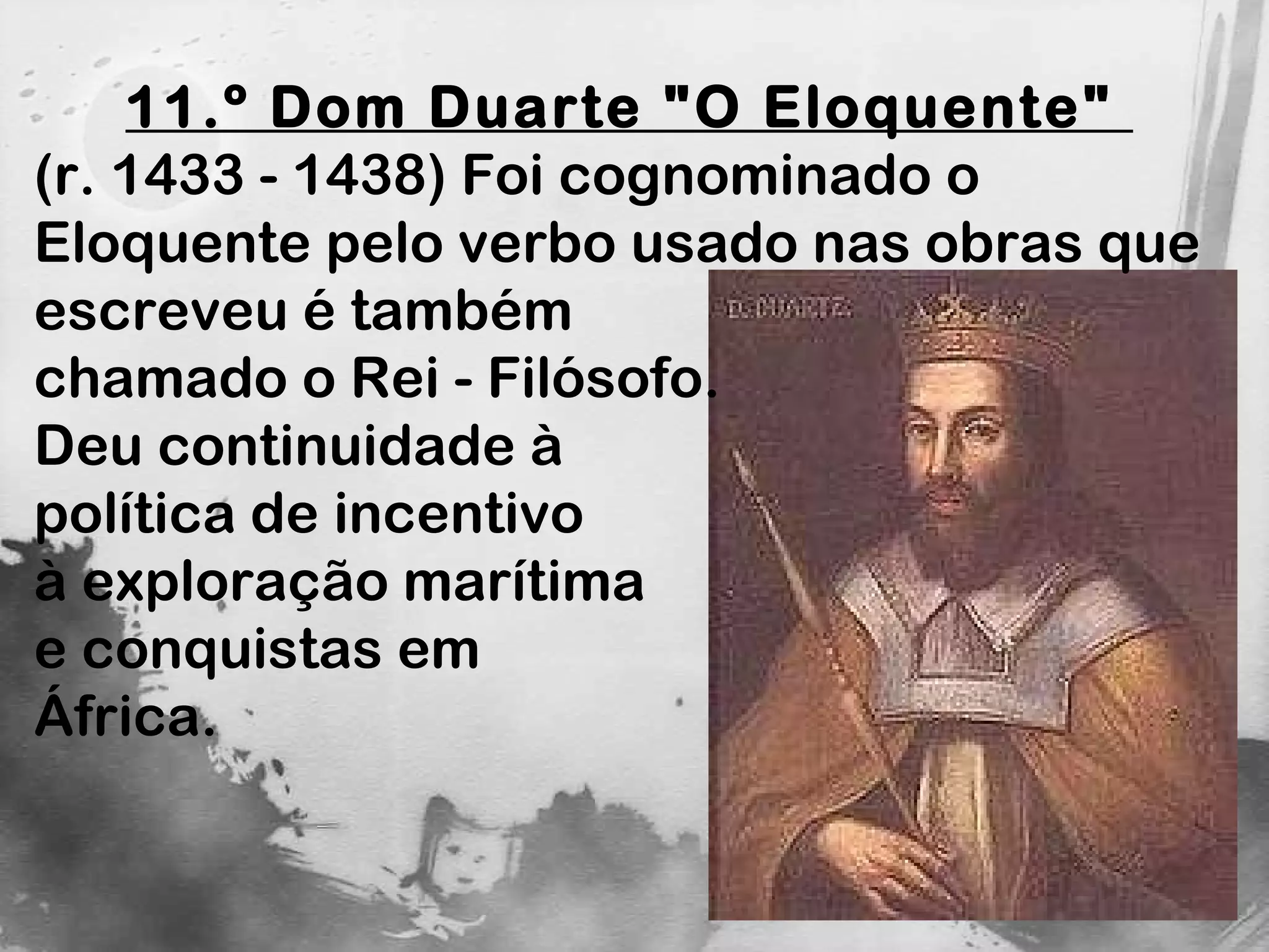 Reis portugal 1ª, 2ª, 3ª e 4ª dinastias. | PPT