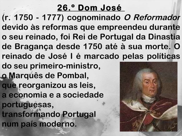 Reis portugal 1ª, 2ª, 3ª e 4ª dinastias. | PPT