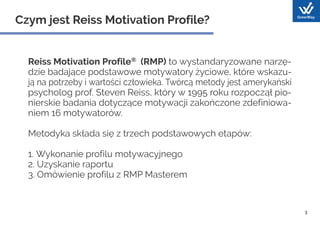 Reiss Motivation Profile (RMP) - poznaj źródło motywacji | PDF | Career ...