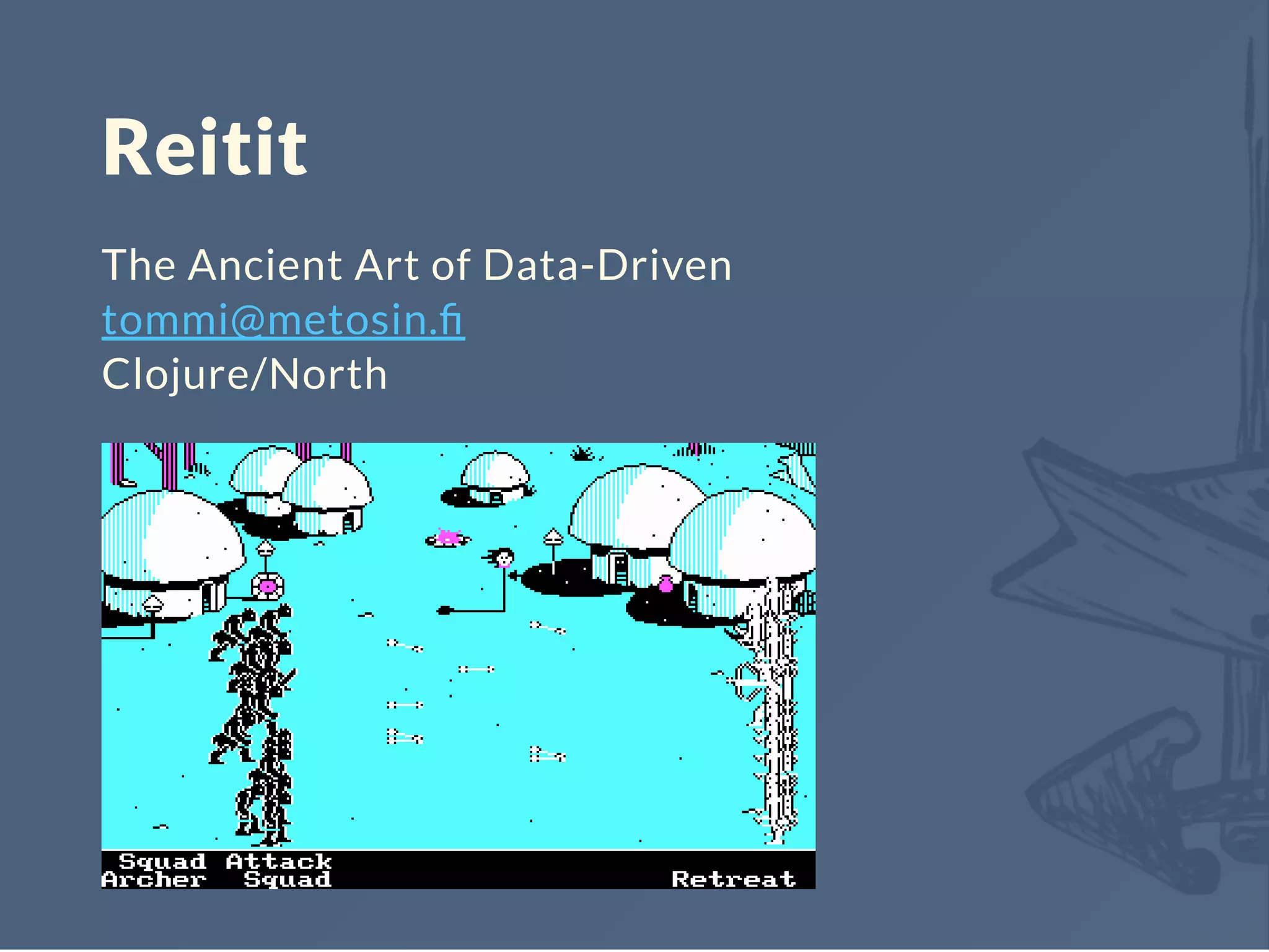Reitit - Clojure/North 2019 | PPT