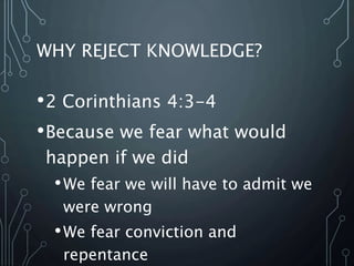 Rejecting Knowledge | PPT