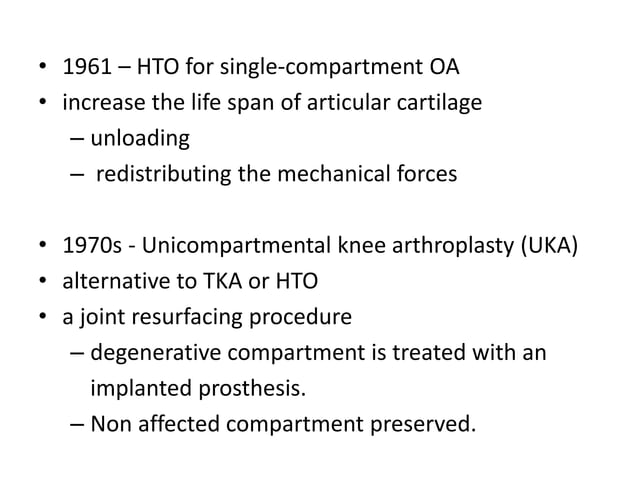 HTO vs UKA in unicompartmental OA Knee | PPTX | Surgery | Medical Health