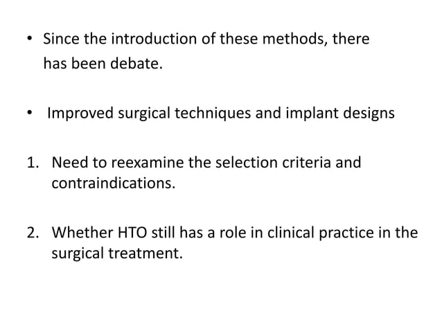 HTO vs UKA in unicompartmental OA Knee | PPTX | Surgery | Medical Health
