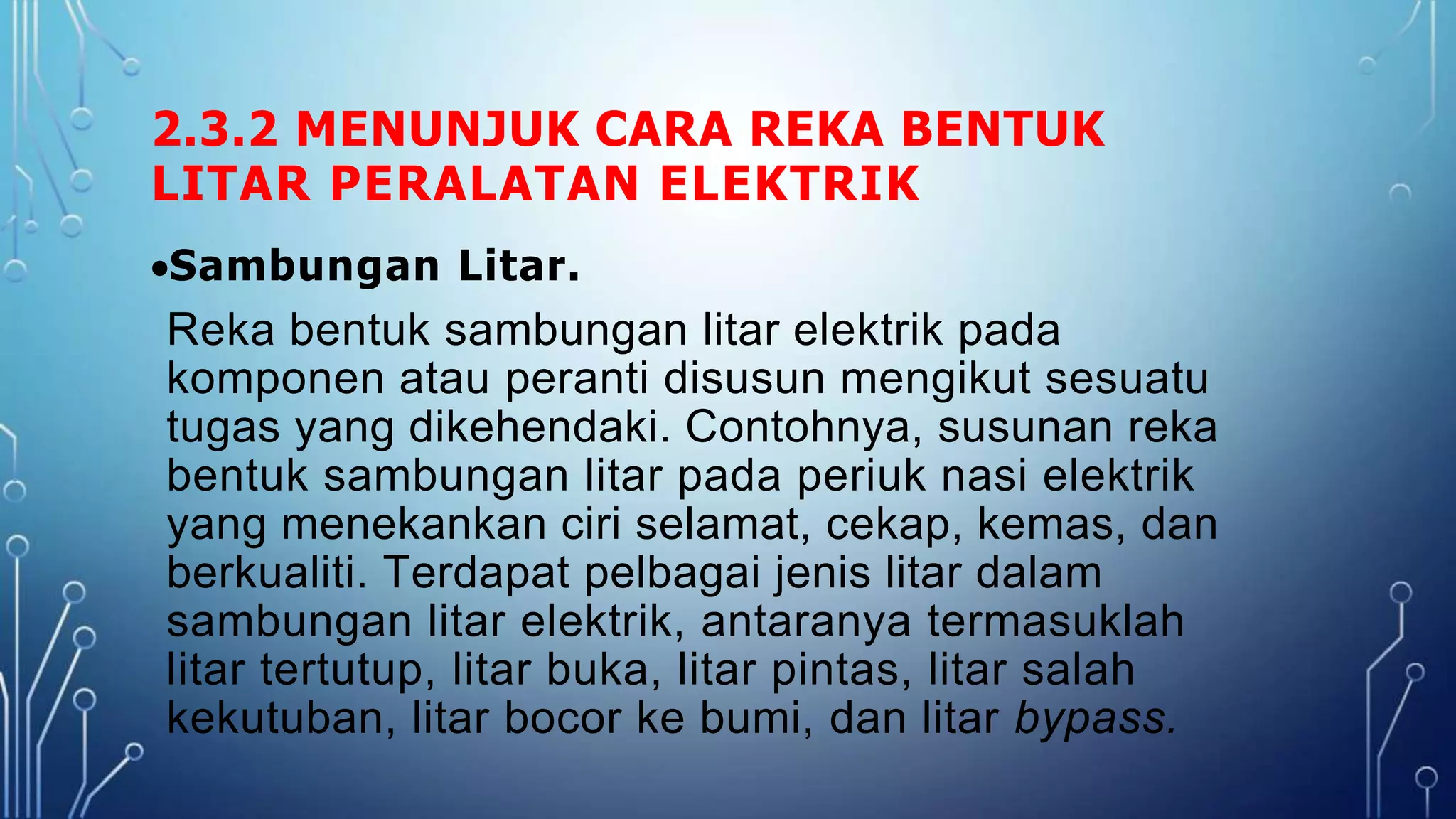 Reka-Bentuk-Elektrik.pptx