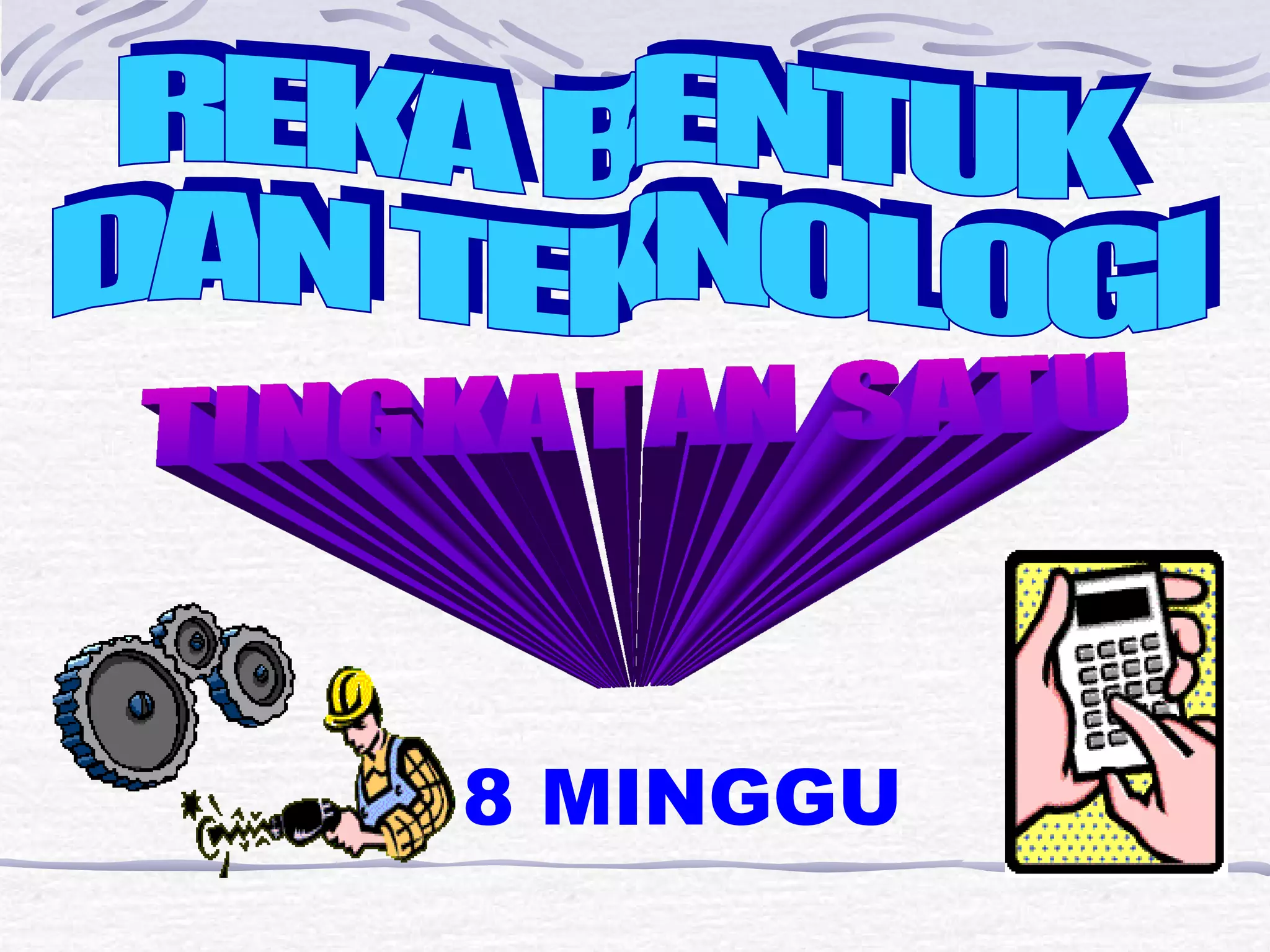 Reka Bentuk dan Penghasilan Projek | PPT
