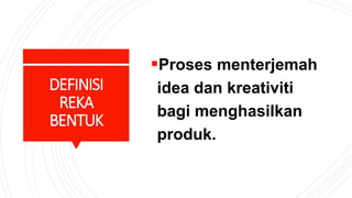 REKA BENTUK FESYEN - FESYEN DAN AKSESORI | PPT