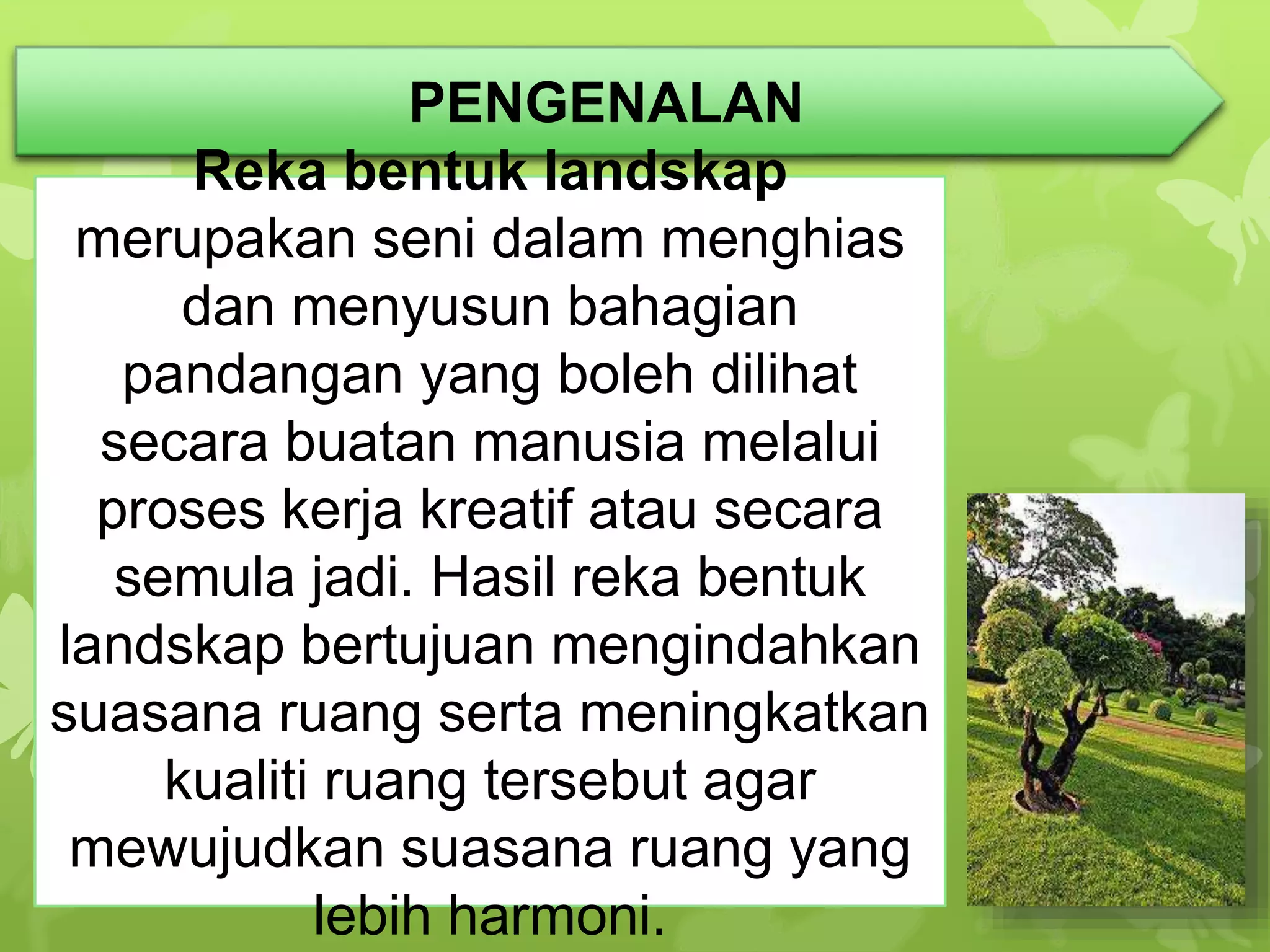 REKA BENTUK LANDSKAP PENDIDIKAN SENI VISUAL TINGKATAN 3 | PPTX