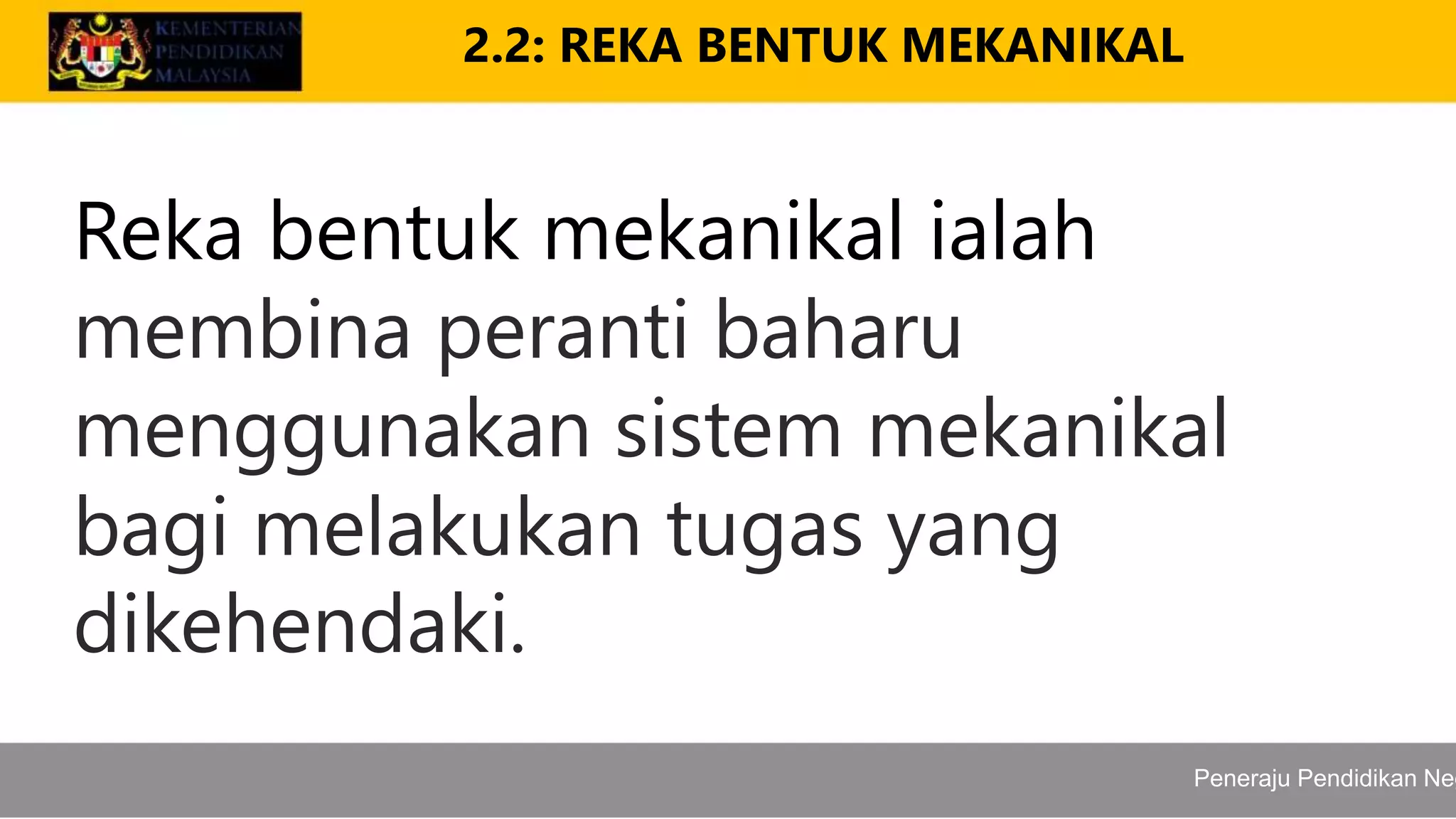 Reka bentuk mekanikal | PPTX
