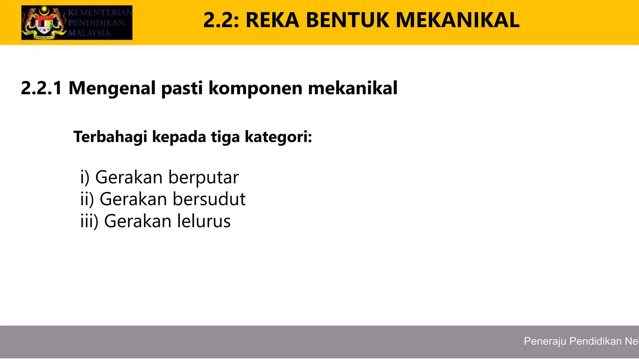 Reka bentuk mekanikal | PPTX