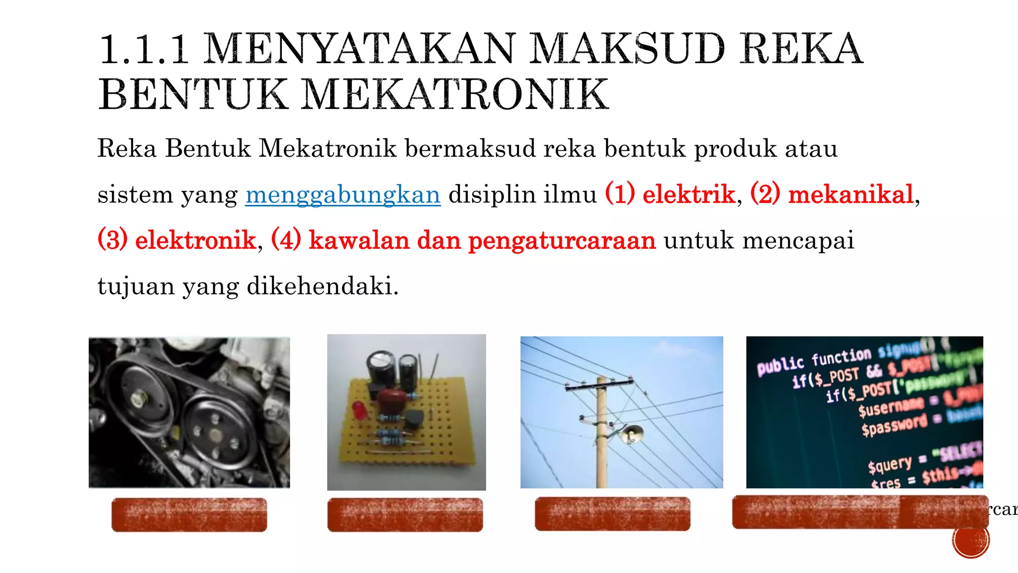 Reka bentuk mekatronik (1.1.1 1.1.2) | PPTX