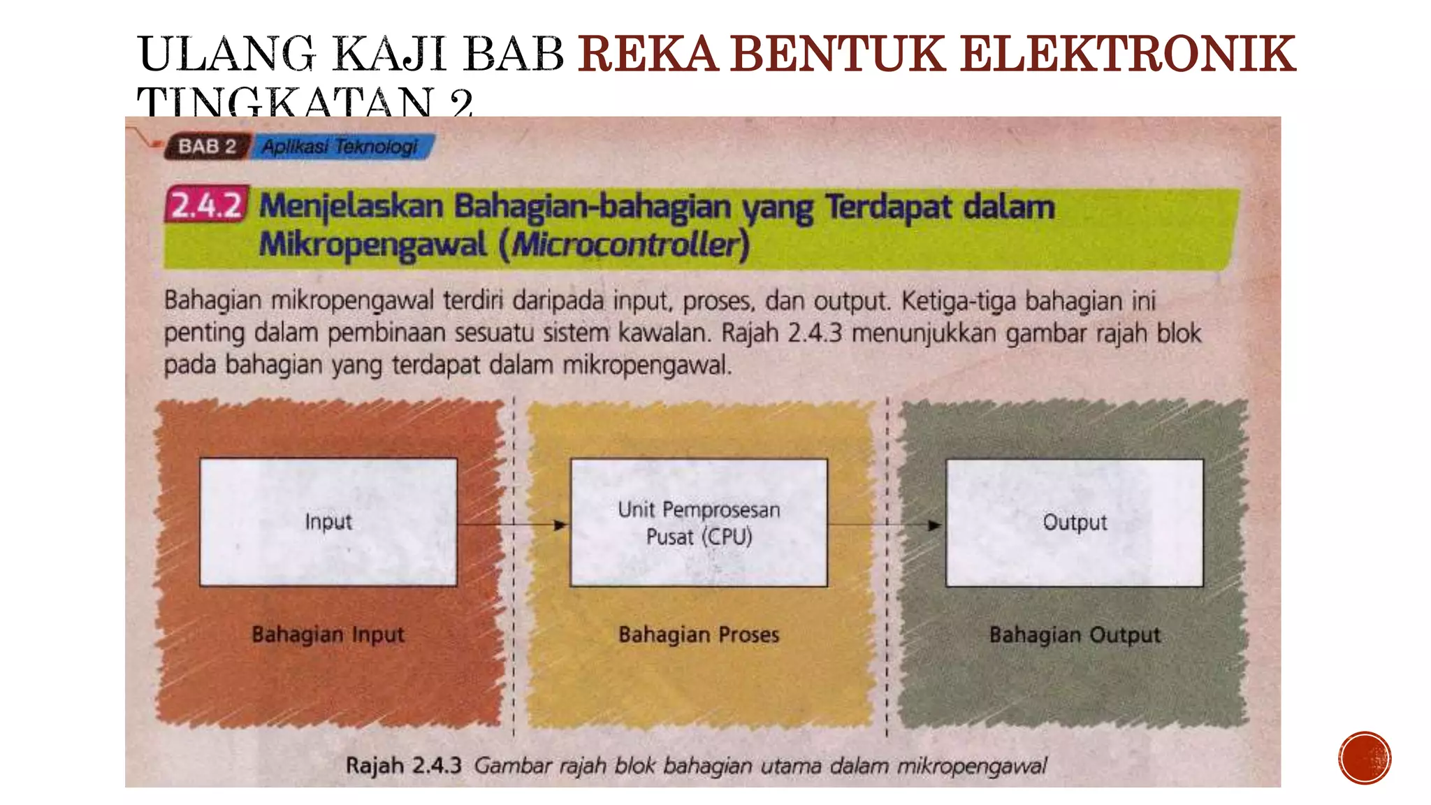 RBT Tingkatan 3 - Bab 1 - Reka Bentuk Mekatronik (Cikgu Ooi) | PPTX