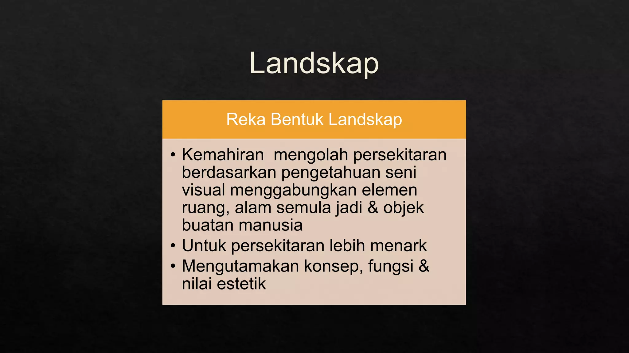 Reka Bentuk Persekitaran.pptx