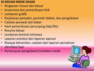 Rekam medik (=catatan medik) | PPTX
