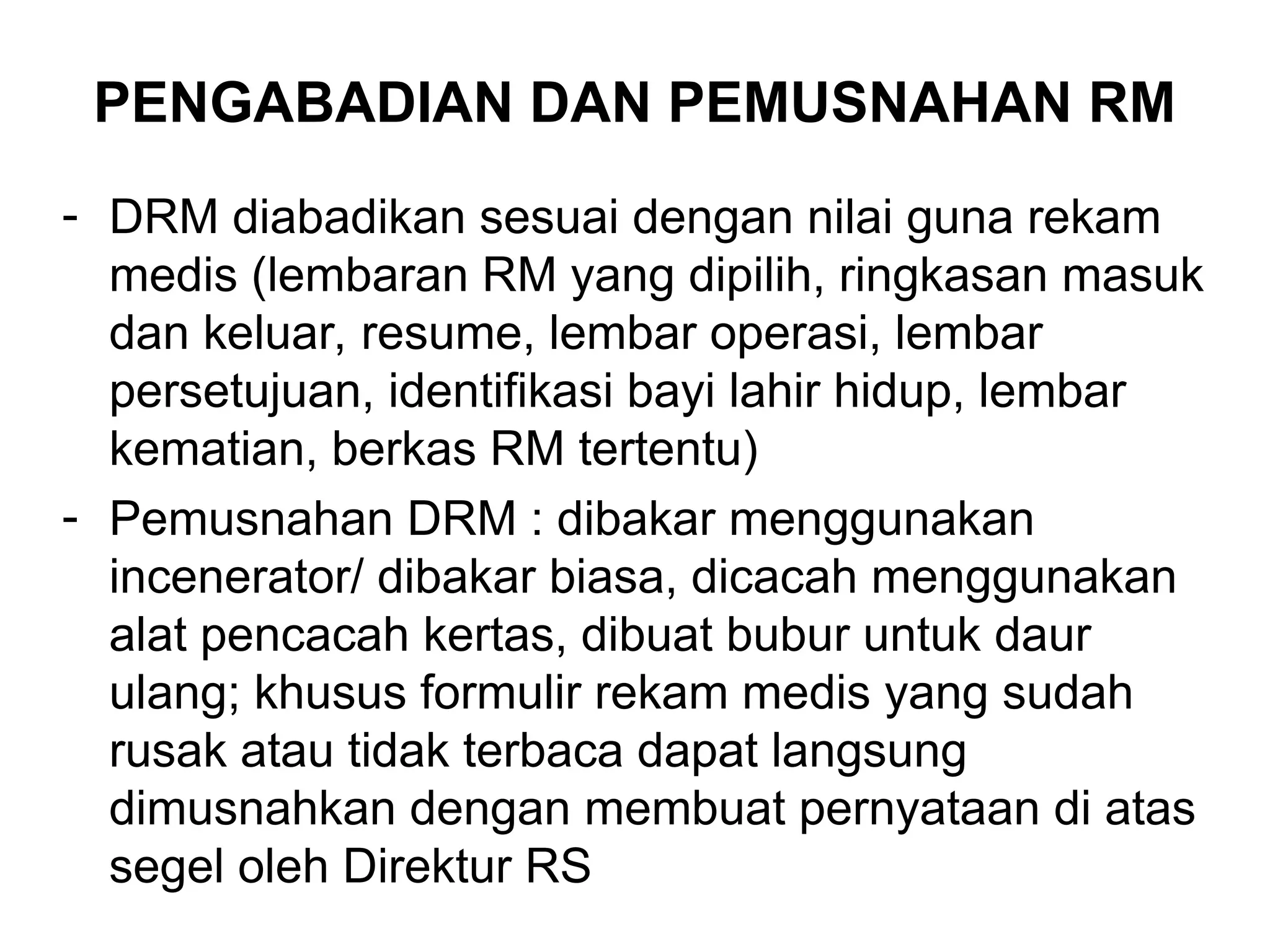 REKAM_MEDIS_DAN_INFORMASI_KESEHATAN_(4).ppt