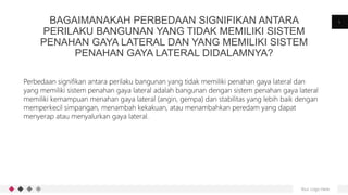 Rekayasa gempa - case 4 sistem penahan gempa | PPTX
