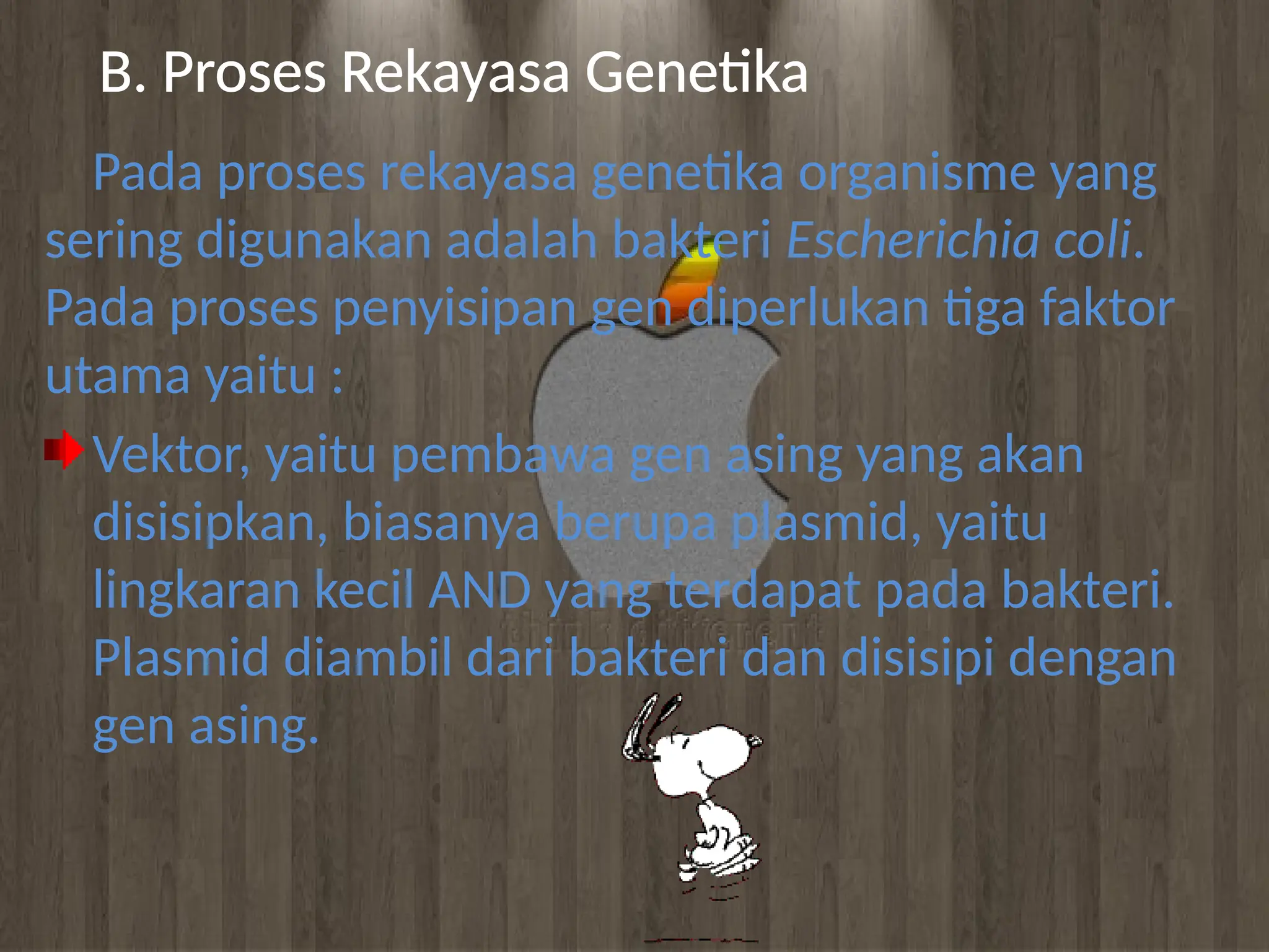 rekayasa genetika dan sel yang bermamfaat | PPT