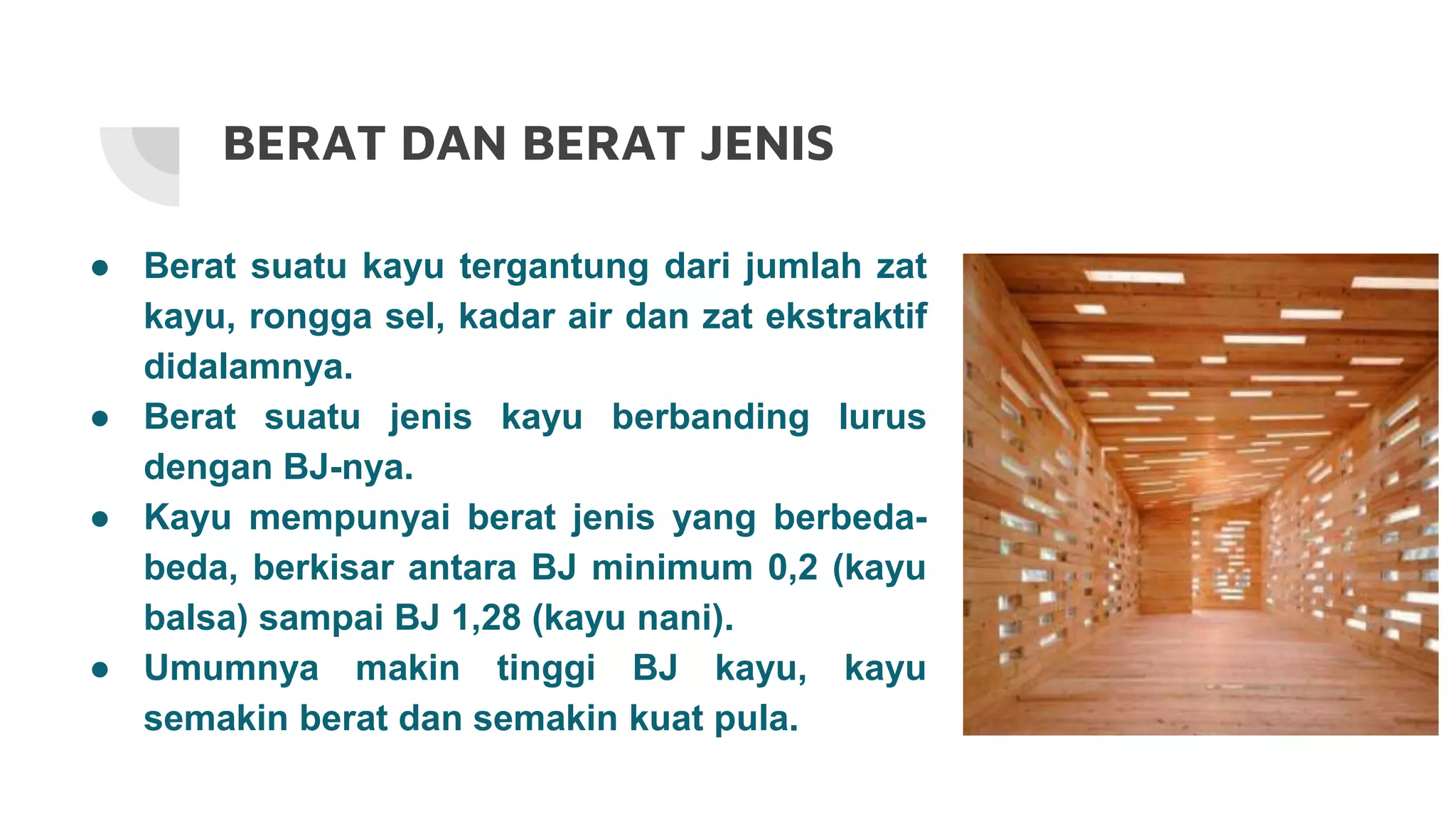 KARAKTERISTIK DAN SIFAT KAYU - KONSTRUKSI BANGUNAN | PPTX