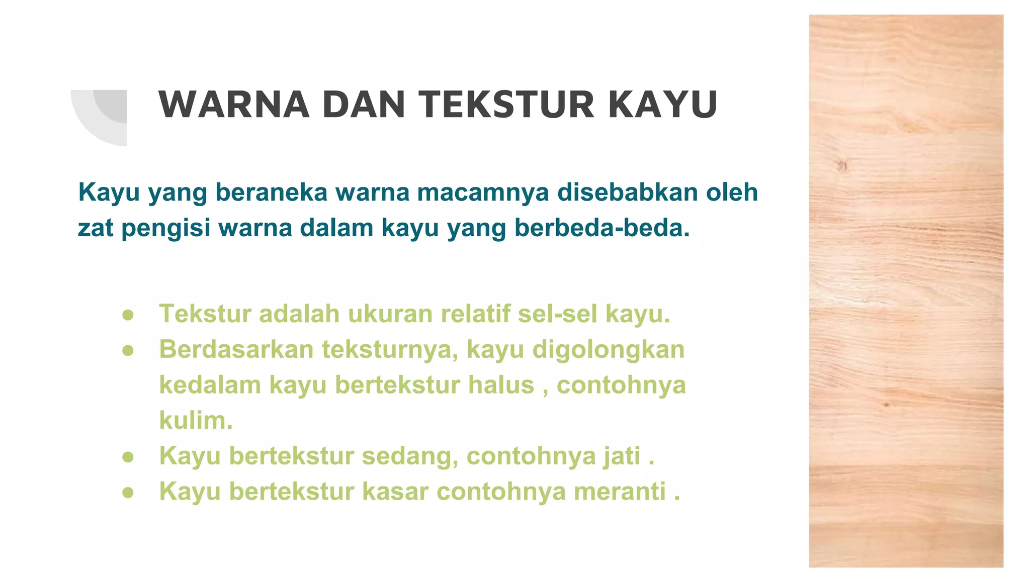 KARAKTERISTIK DAN SIFAT KAYU - KONSTRUKSI BANGUNAN | PPTX