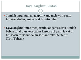 Rekayasa Jalan Rel (Kelas B Pertemuan 1).pptx