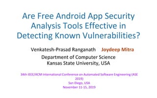 Are free Android app security analysis tools effective in detecting known vulnerabilities? | PPT
