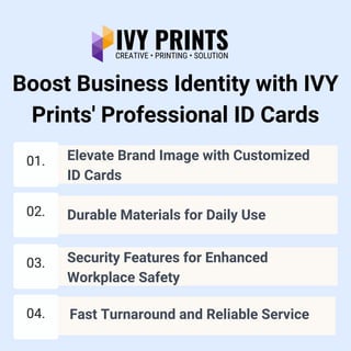 Boost Business Identity with IVYPrints' Professional ID Cards | PDF