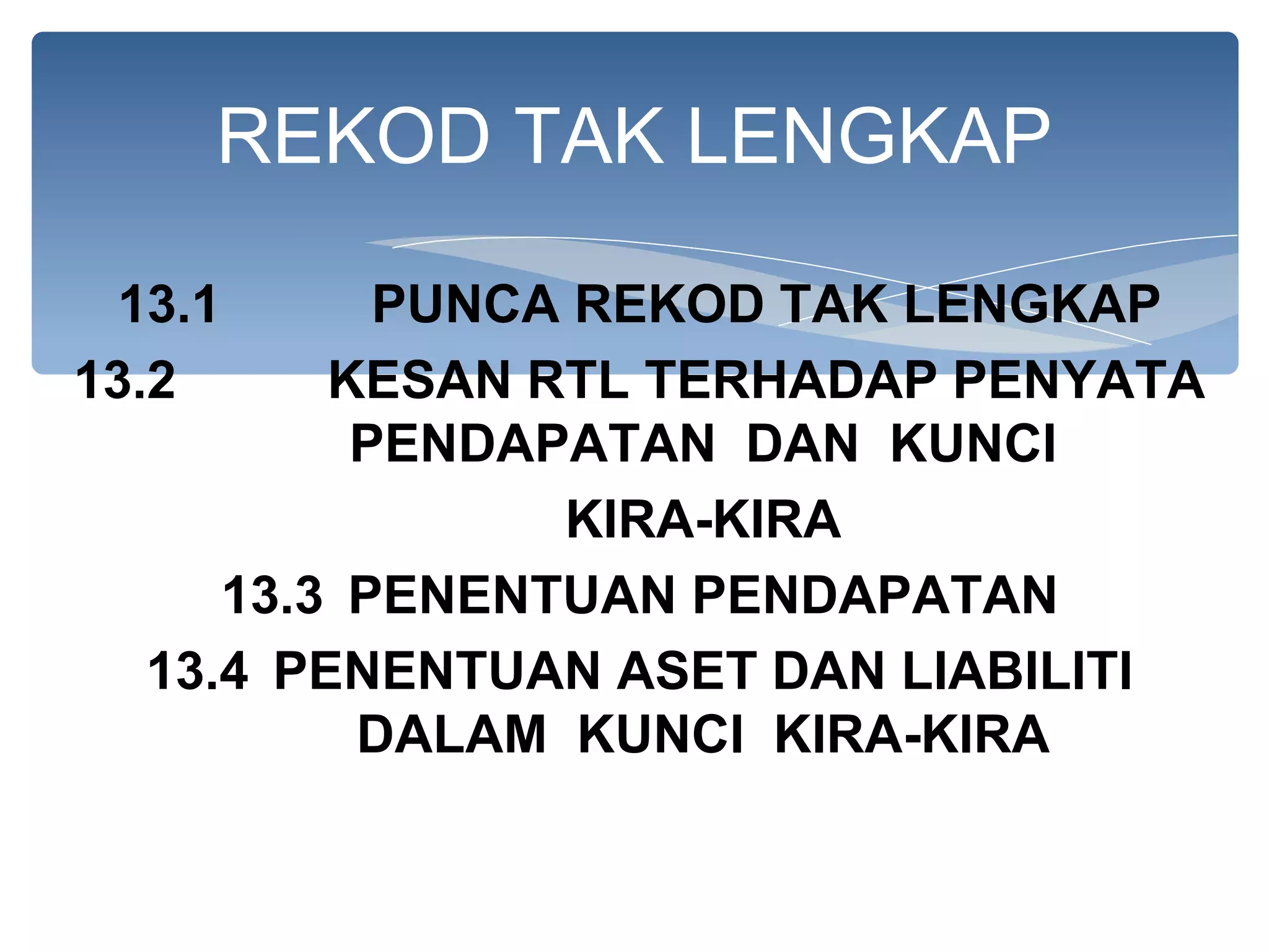 Rekod tak lengkap.pptx