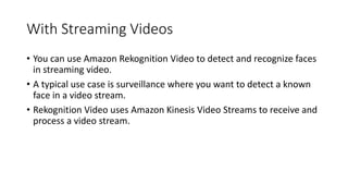 AWS Rekognition intro and practical approach for biginners | PPT
