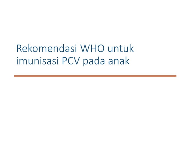 Rekomendasi ITAGI untuk PCV.pdf