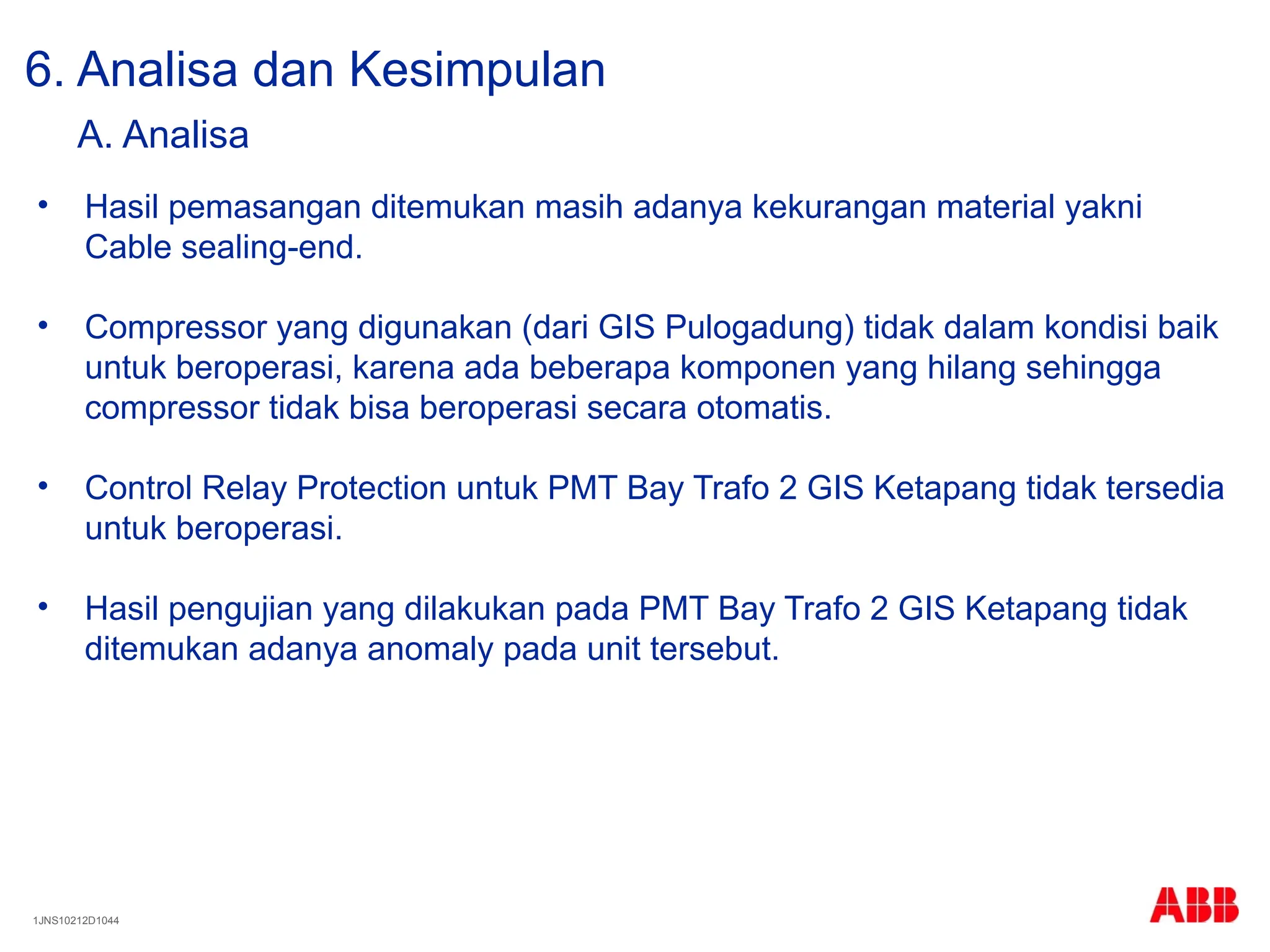 Rekondisi & Penggantian PMT GIS 150 kV Ketapang.pptx