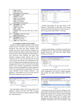Rekonfigurasi dan Peningkatan Kapasitas Jaringan LAN Menggunakan Kombinasi Load Balancing ...
