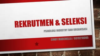 Rekrutmen dan Seleksi | PPT