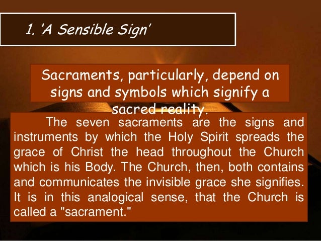 Sacraments and Sacramentals