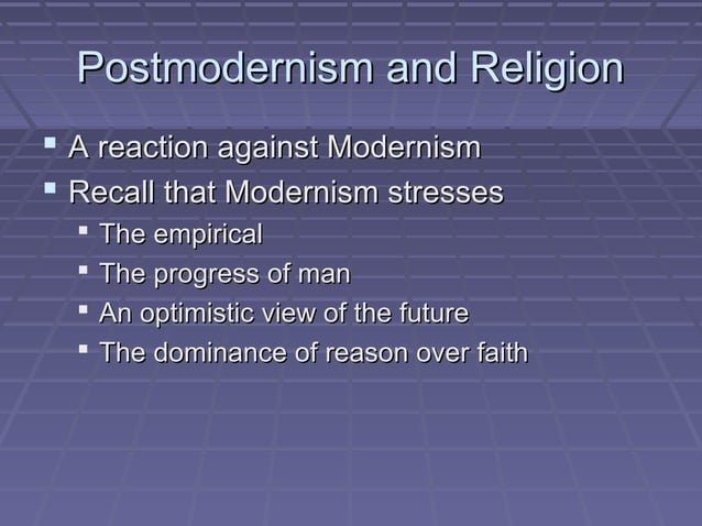 Rel 101 secular humanism and postmodernism | PPT | Atheism | Religion & Spirituality