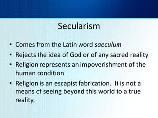 Rel 101 secularism | PPTX