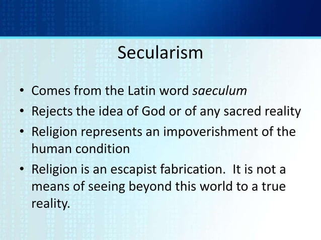 Rel 101 secularism | PPTX