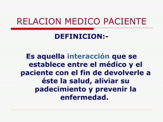 Relacion Medico Paciente | PPT