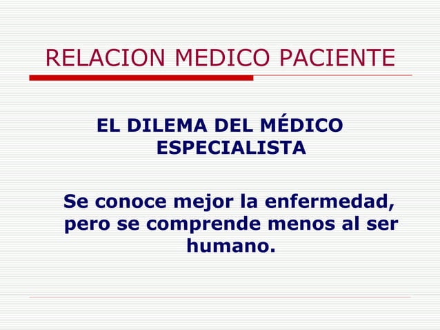 Relacion Medico Paciente | PPT