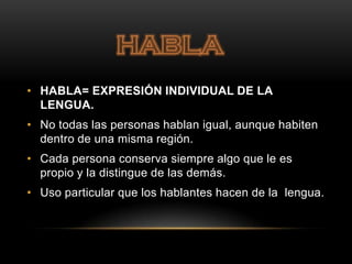 Relacion de la comunicacion con el lenguaje, lengua, y habla | PPTX