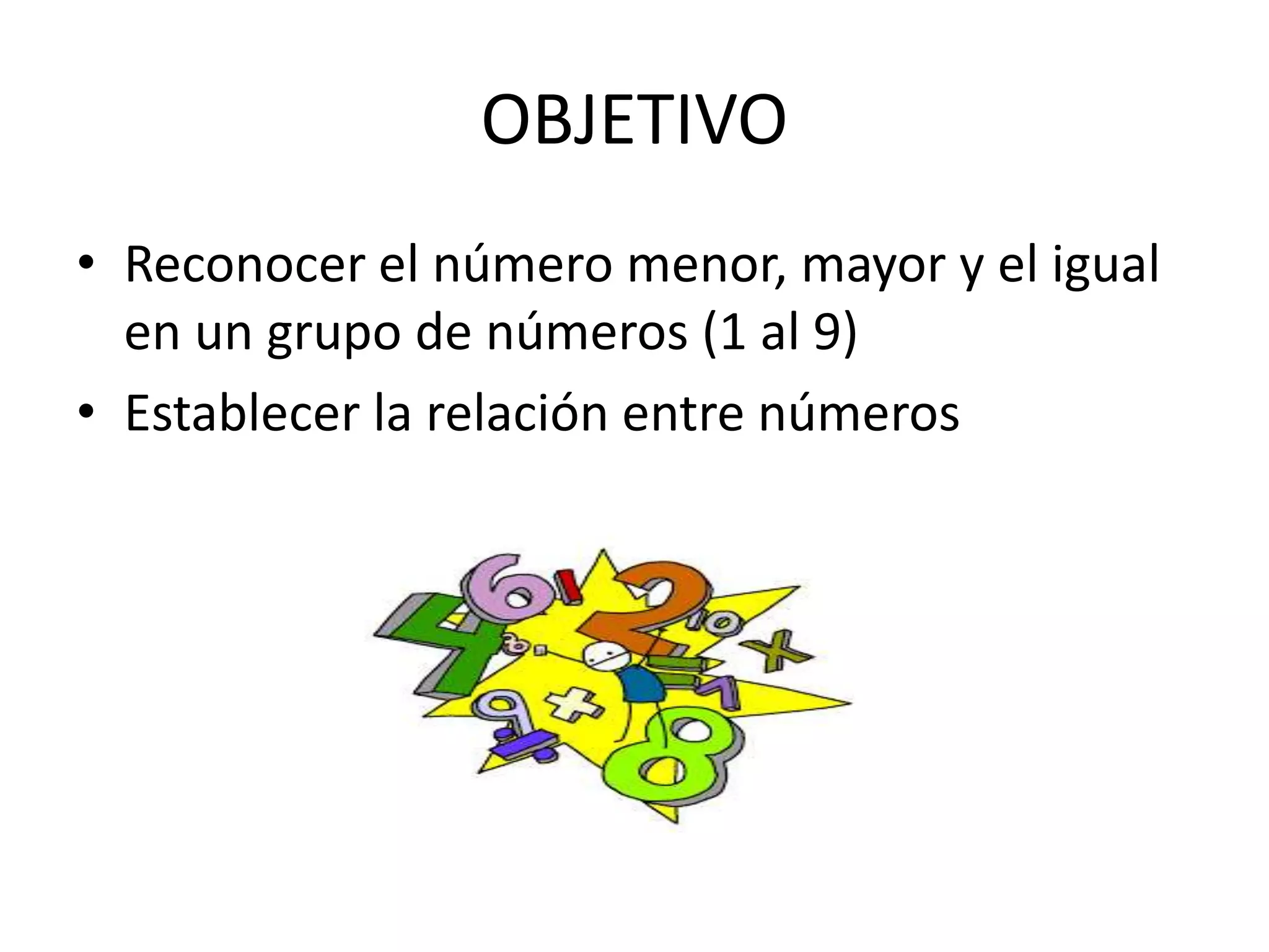 Relacion entre numeros (1 al 9) | PPTX