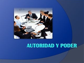 Relaciones de autoridad y poder | PPTX