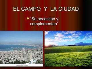 Relaciones entre el campo y la ciudad giusto 5 a lavac | PPS