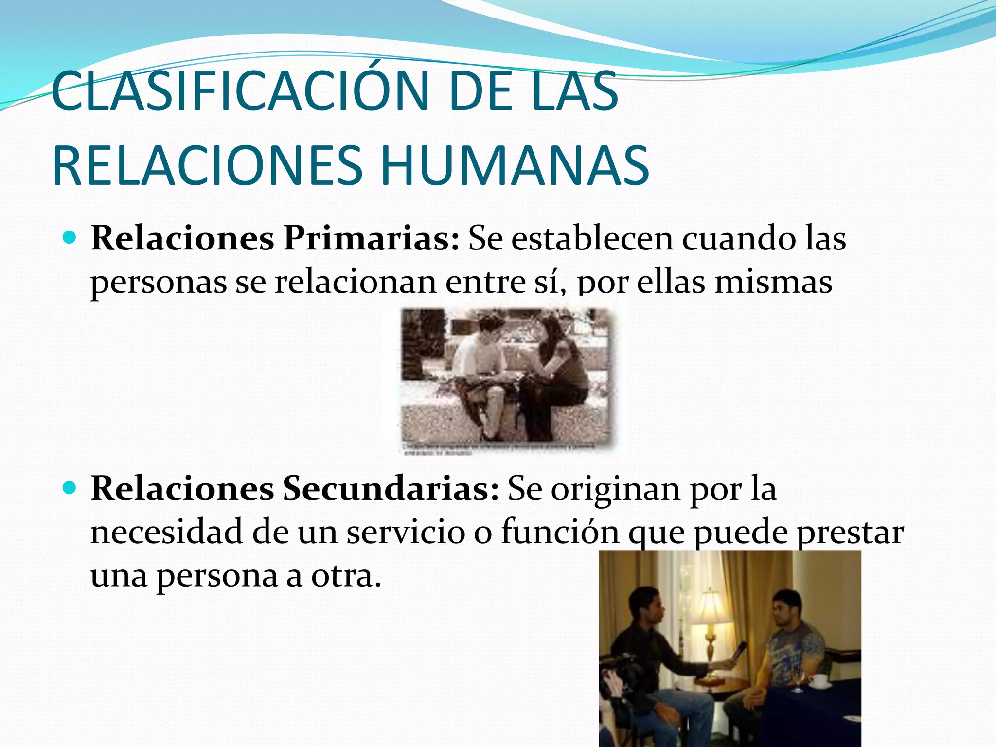 Relaciones humanas | PPT