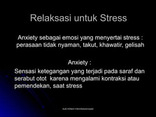 Relaksasi untuk stress | PPT
