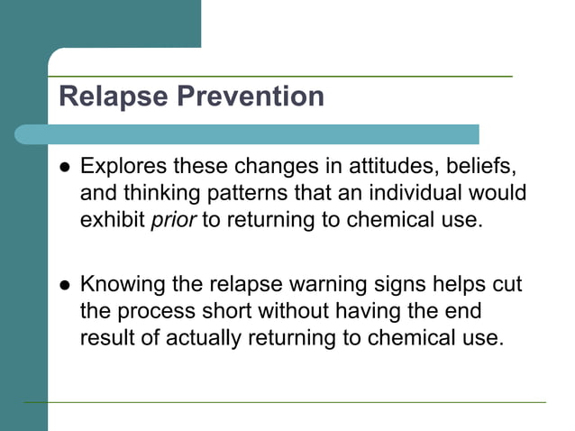 Relapse Prevention - March 2011 | PPTX