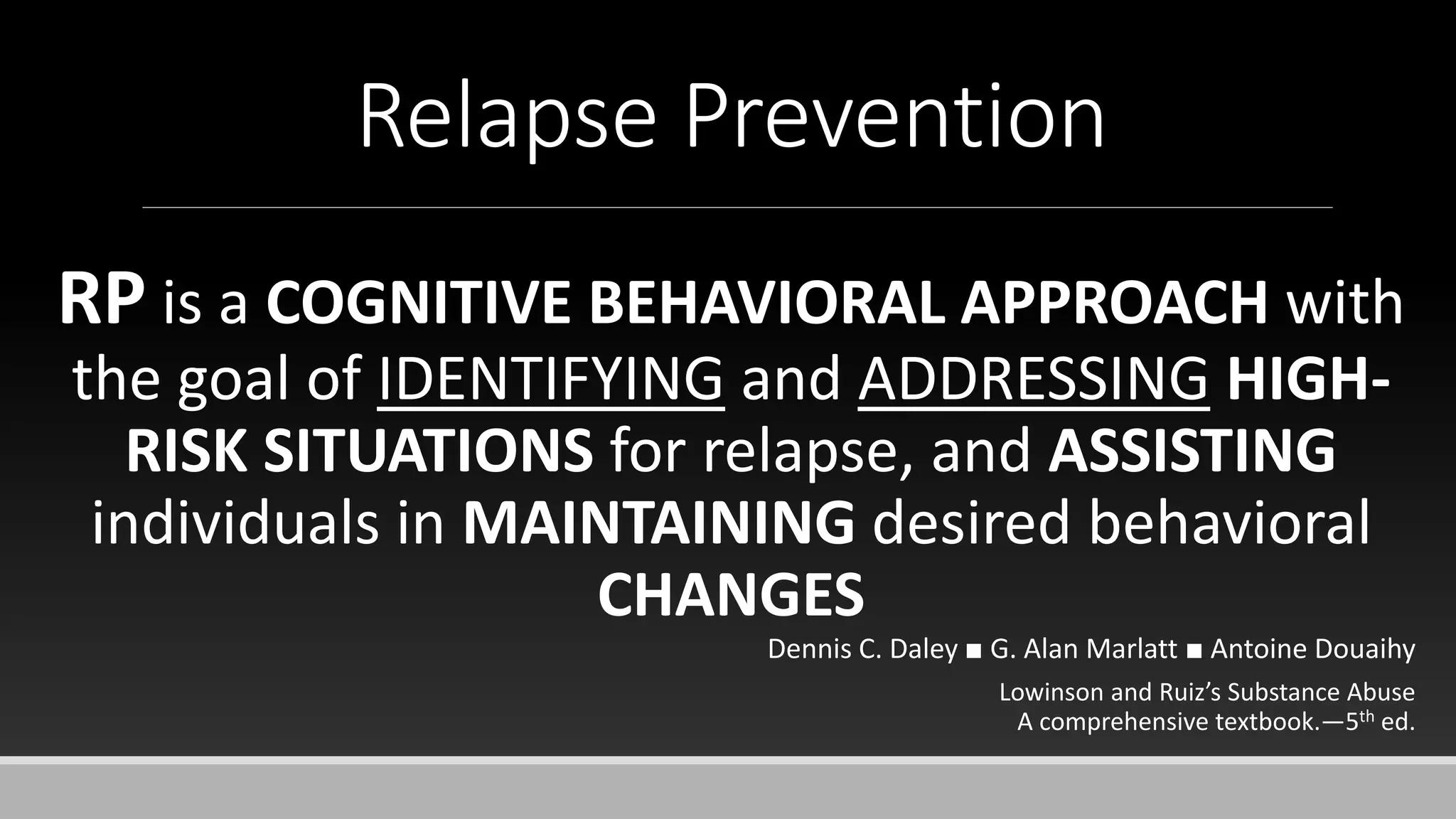 Relapse prevention: an Overview | PPTX